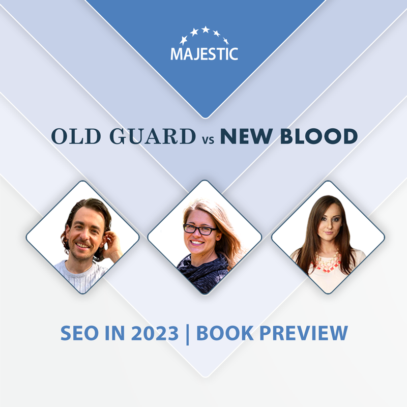SEO in 2023 Preview - Majestic